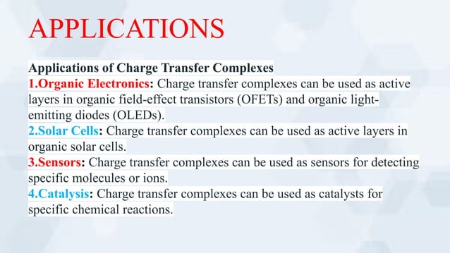 CHARGE TRANSFER COMPLEXES by the book of solid state chemistry | PPT