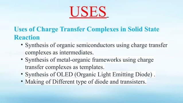 CHARGE TRANSFER COMPLEXES by the book of solid state chemistry | PPT