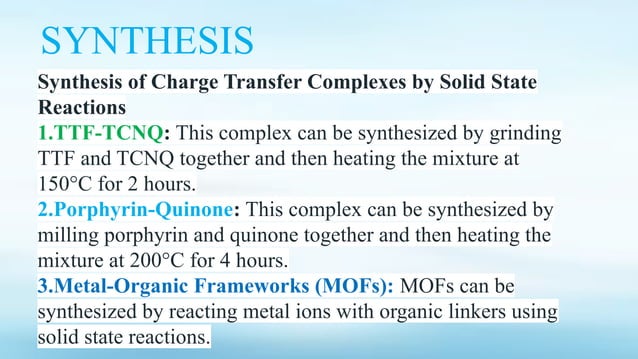 CHARGE TRANSFER COMPLEXES by the book of solid state chemistry | PPT