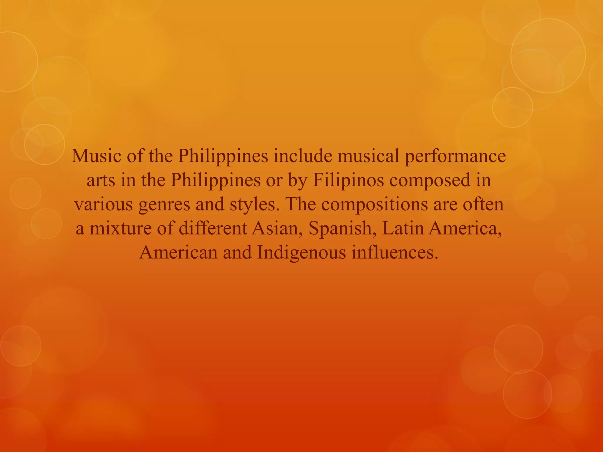 Forms and Styles of Philippine Music | PPTX