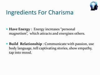 Charisma - a summary of the book by Andrew Leigh | PPT