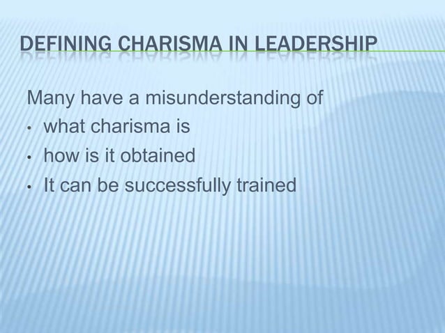 Charisma In Leadership | PPT