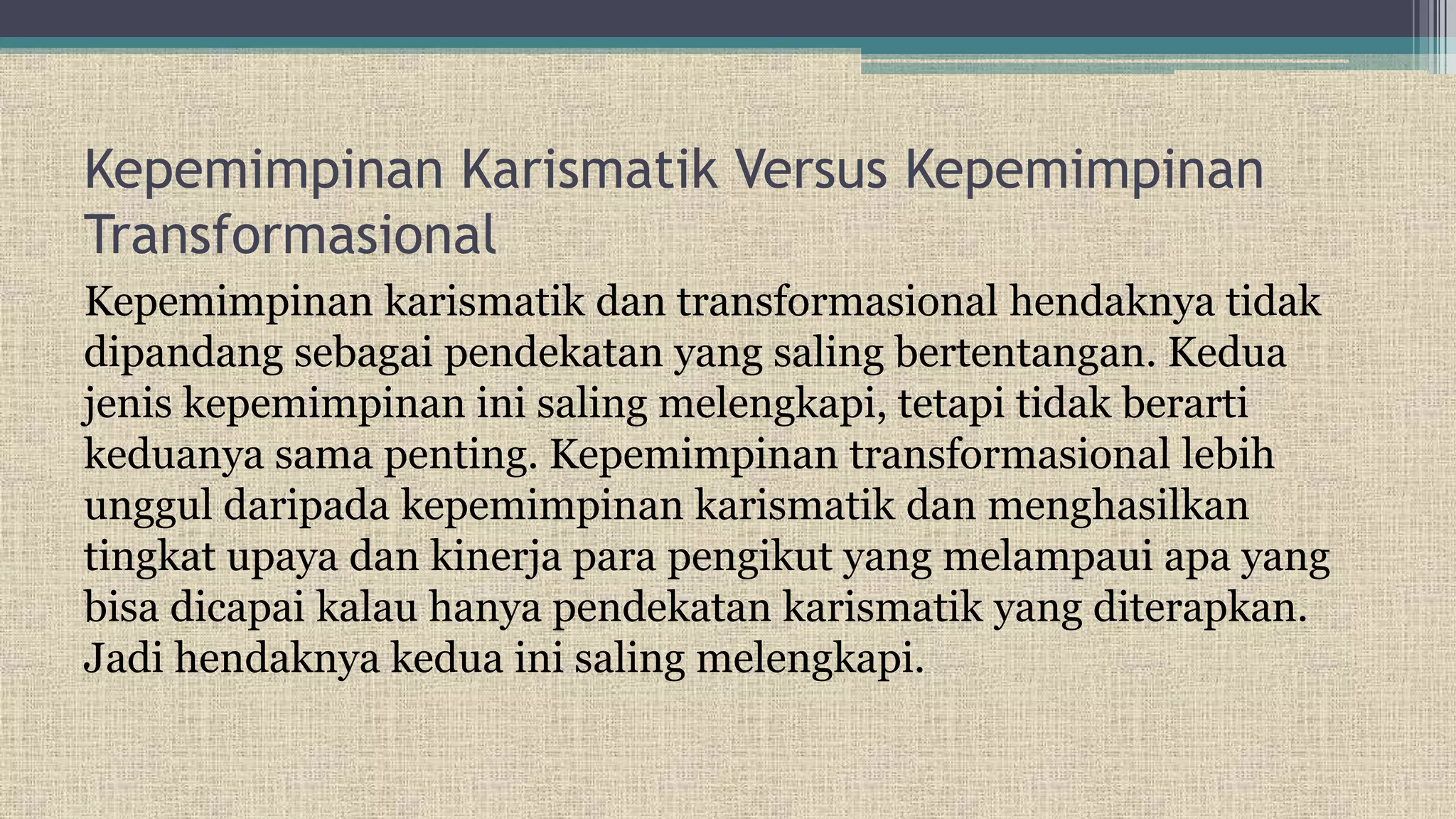 Charismatic and transformational | PPTX