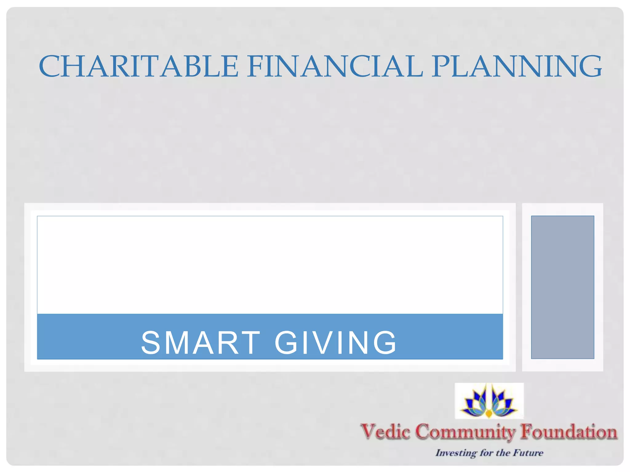 Smart Giving - Charitable financial planning | PPTX