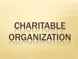 Charitable organization | PPTX