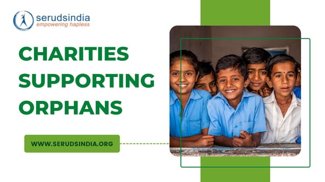 Charities Supporting Orphans | PPTX