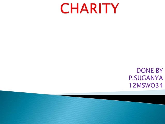 Charity | PPTX | Non-Profit Organizations | Industries