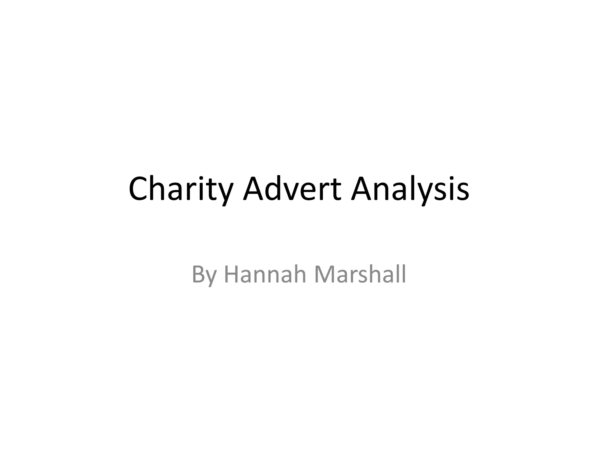 Charity advert analysis | PPTX
