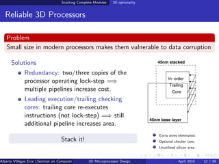 3D Microprocessor Design: Stacking at different granularities | PDF | 3-D Graphics | Computer ...