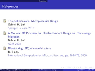 3D Microprocessor Design: Stacking at different granularities | PDF | 3-D Graphics | Computer ...