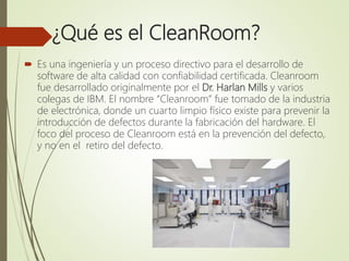 Charla prototipo evolutivo cleanroom | PPTX