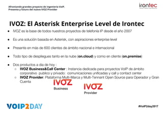 Presente y futuro del nuevo IVOZ Provider | PDF