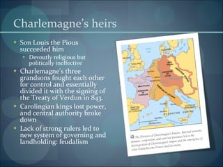 Charlemagne unites germanic kingdoms | PPT