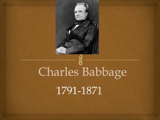 charles-babbage biography ppt in english | PPT