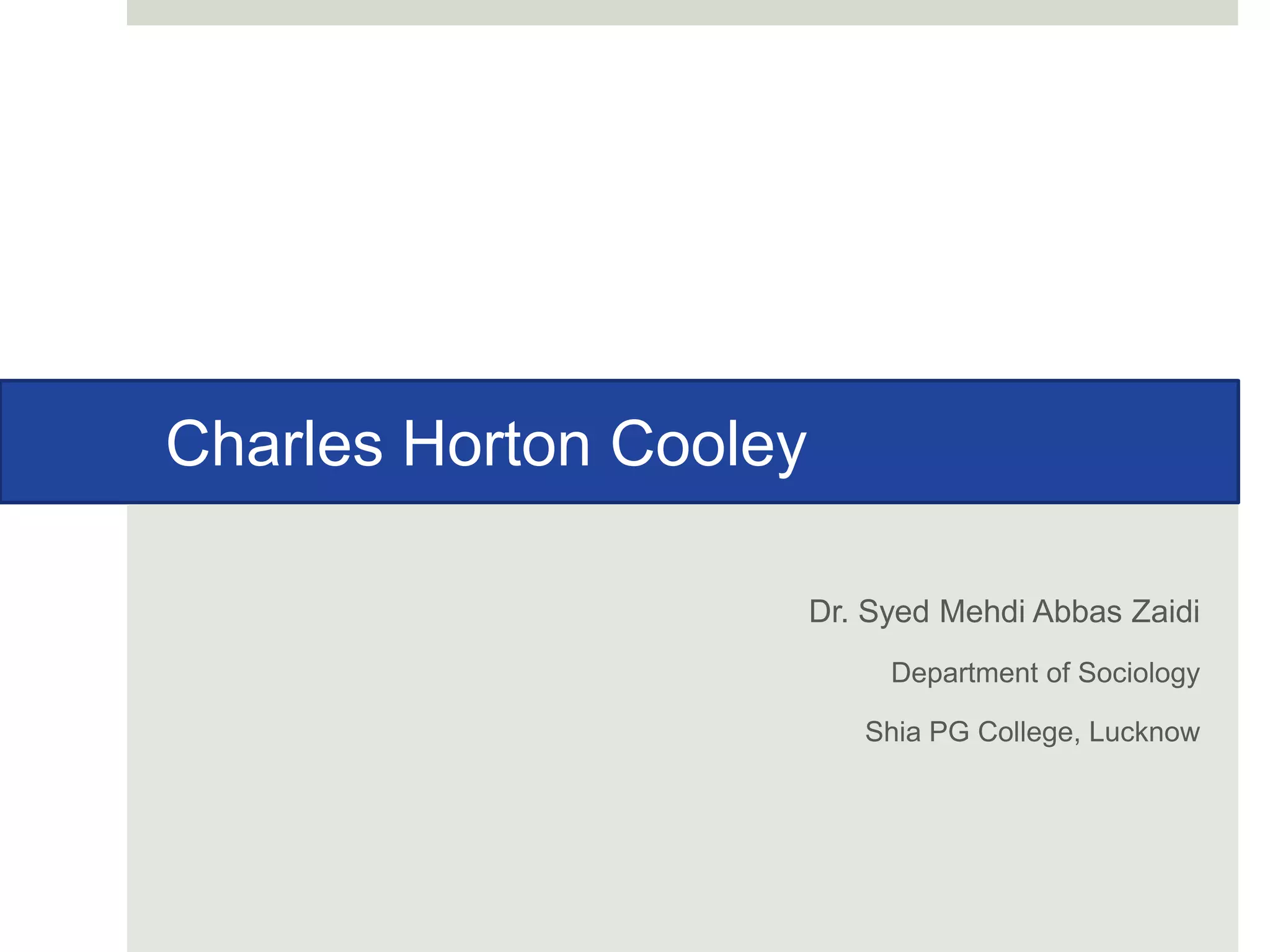 Charles Horton Cooley | PPTX