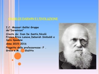 Charles darwin e l’evoluzione | PPTX