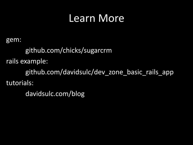 SugarCRM for Ruby Developers | SugarCon 2011 | PPT
