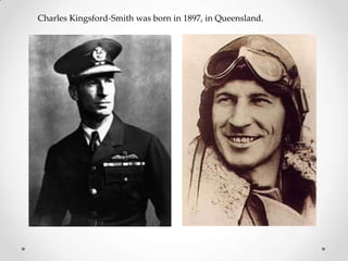 Sir Charles Kingsford-Smith | PPT