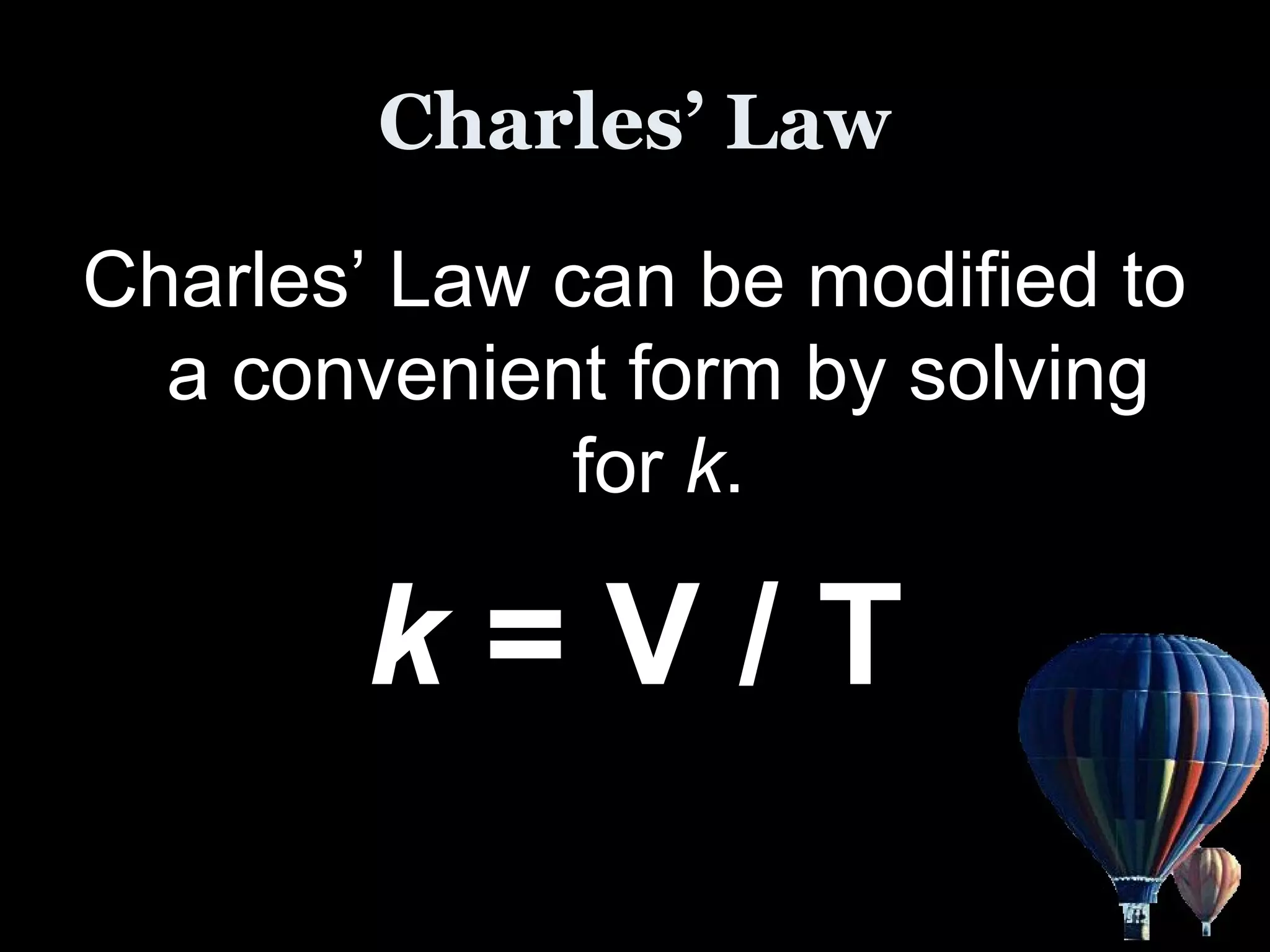 BIO-VISION'S MULTIMEDIA CLASS - Charles law | PPT