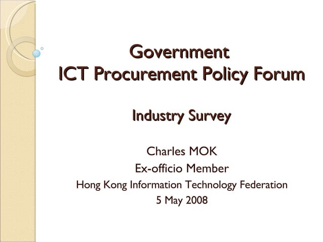 Government ICT Procurement Policy Industry Survey | PPT