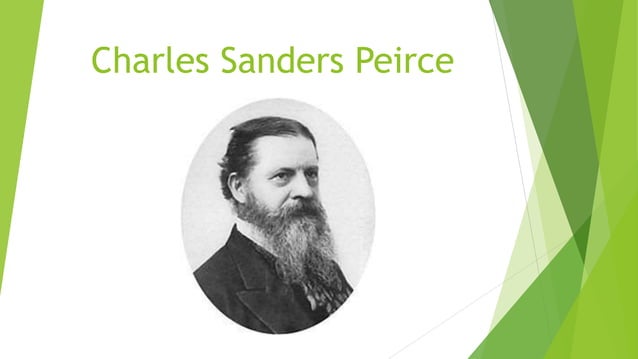 Charles Sanders Peirce | PPTX | Science