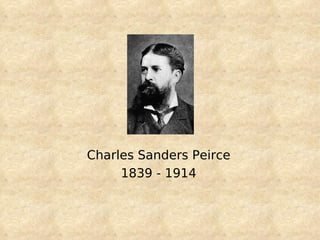 Charles s pierce presentation | PPT
