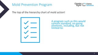 Charles Taylor Mold Prevention Program 07.03.23.pptx