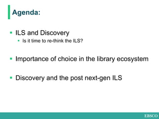 The Role of Discovery and its Relationship with the ILS | PPTX