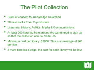 Knowledge Unlatched One Year On | PPT