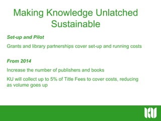 Knowledge Unlatched One Year On | PPT