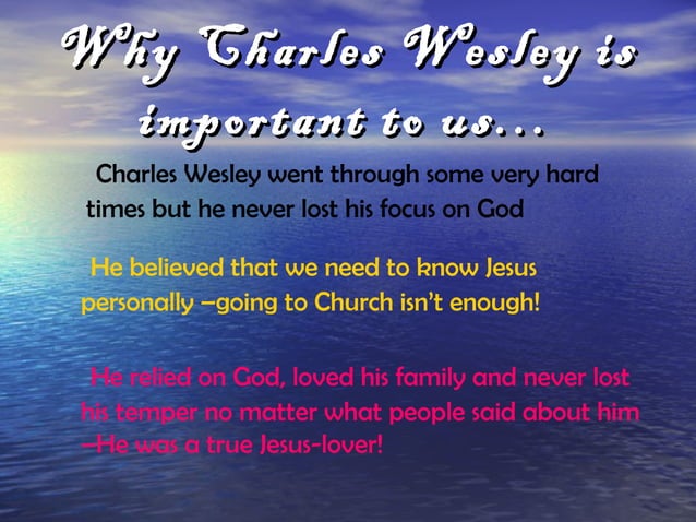 Charles wesley version 2 | PPT | Christianity | Religion & Spirituality
