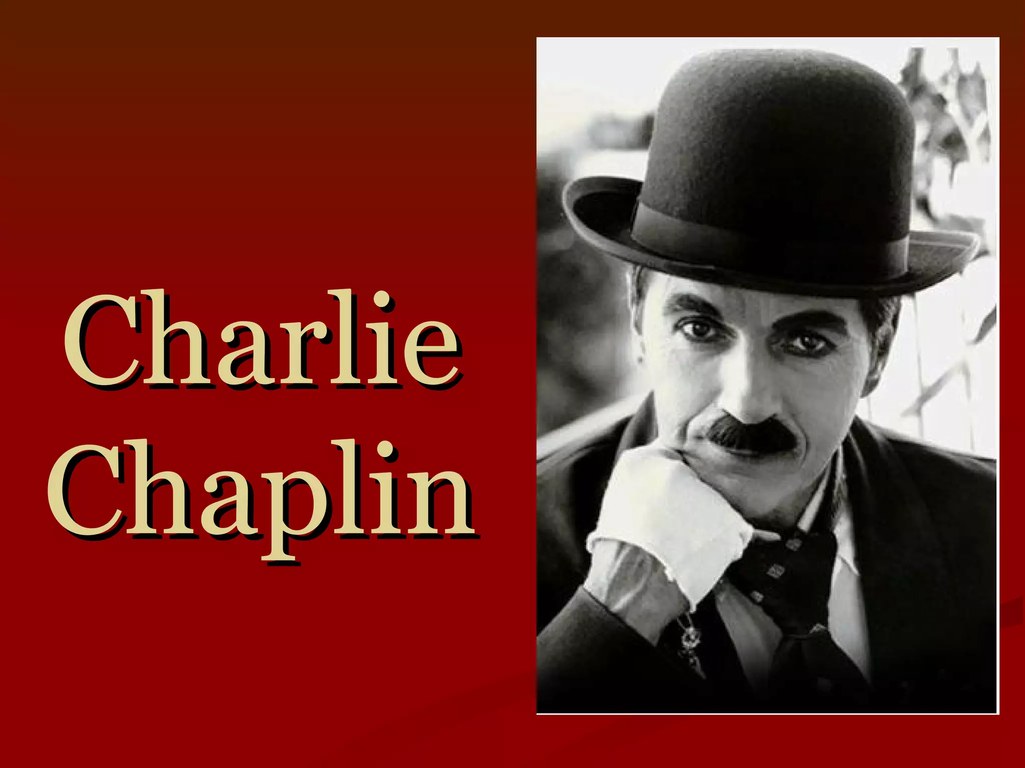 Charlie Chaplin | PPT
