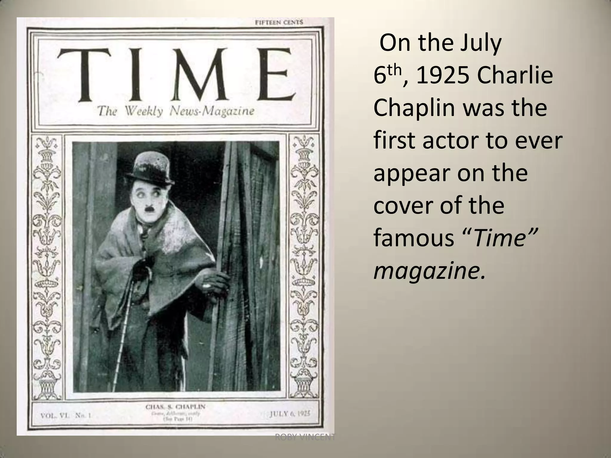 Charlie chaplin - the real one man army | PPSX