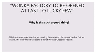 Charlie and the Chocolate Factory chapter 4.pptx