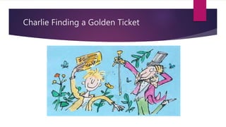 Charlie and the chocolate factory digital story example | PPT