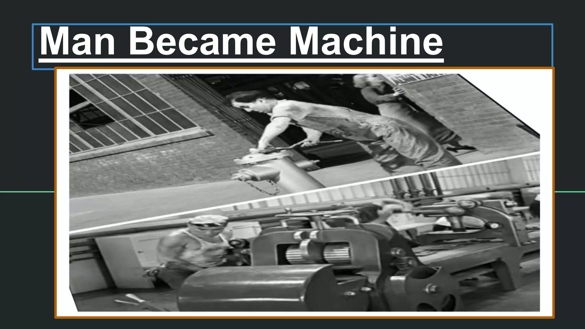 Charlie chaplin's the modern times | PPT