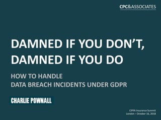 How to handle data breach incidents under GDPR | PPTX