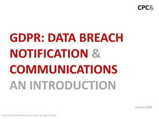 GDPR: Data Breach Notification and Communications | PPTX