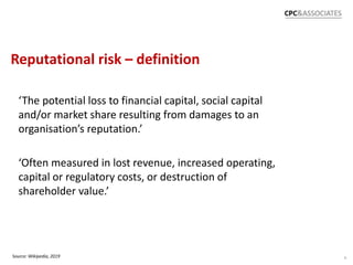 Risky Business: The Whys and Hows of Effective Reputational Risk ...