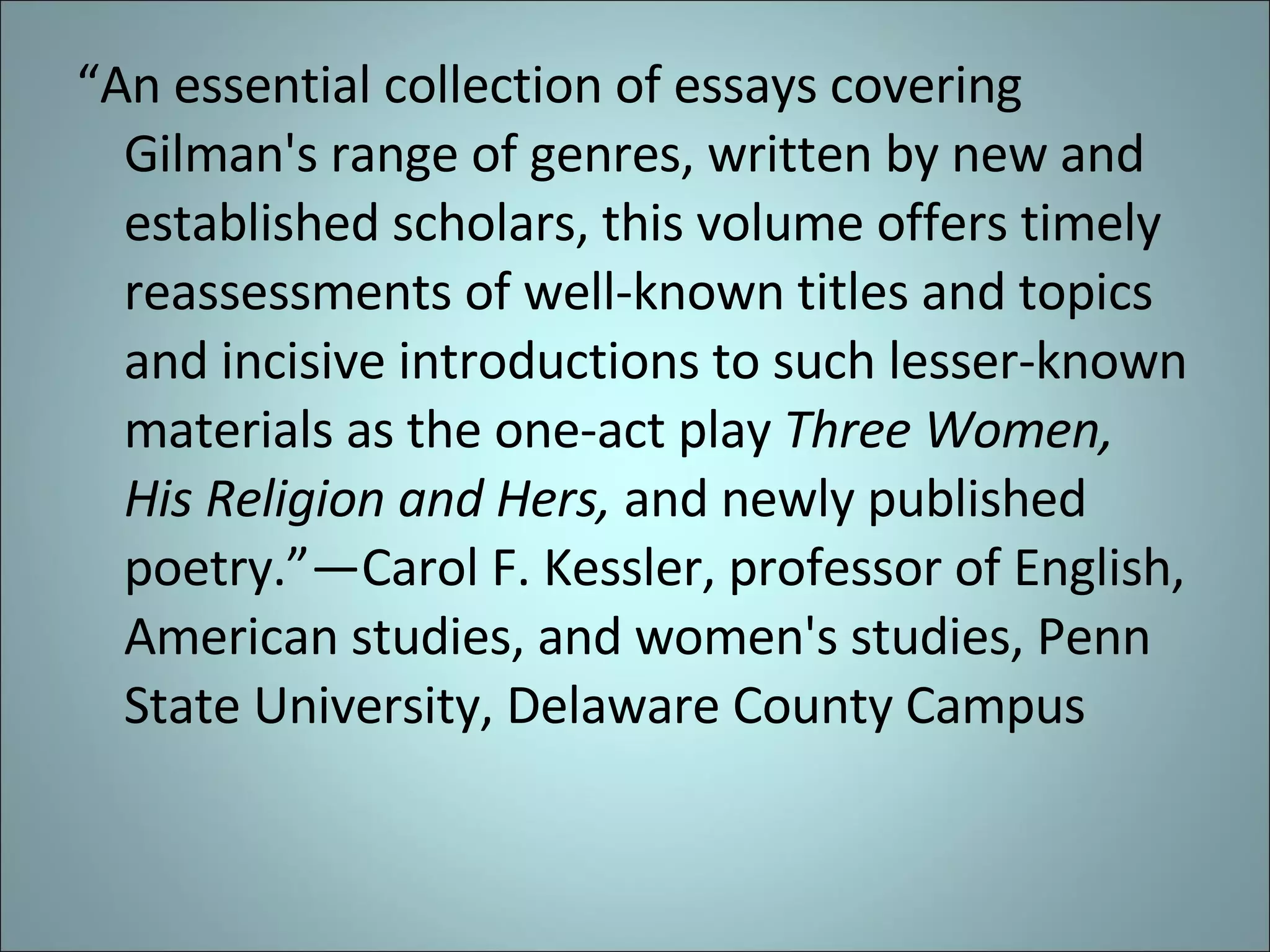Charlotte Anna Perkins Gilman View As A Feminist | PPT