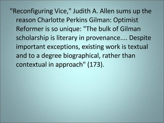 Charlotte Anna Perkins Gilman View As A Feminist | PPT