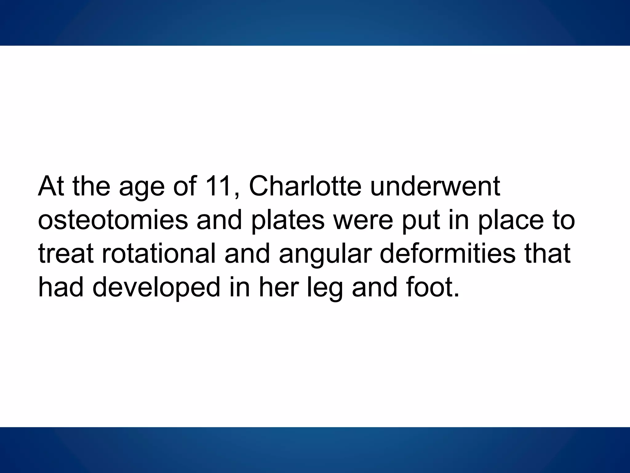 Charlotte: Complex Lower Limb Deformity | PPTX