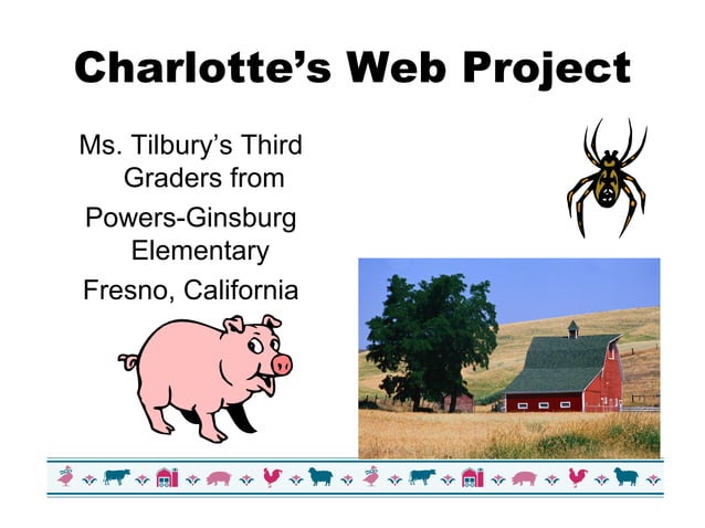 Charlotte's Web Project | PPT | Books and Literature
