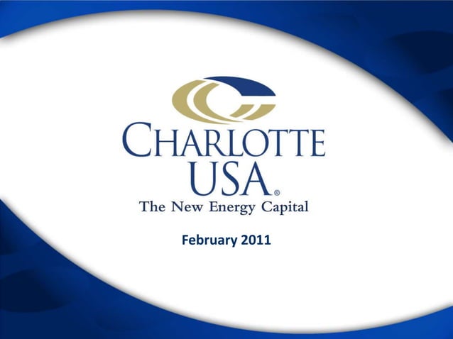 Charlotte Usa The New Energy Capital Presentation 2 15 11 | PPT