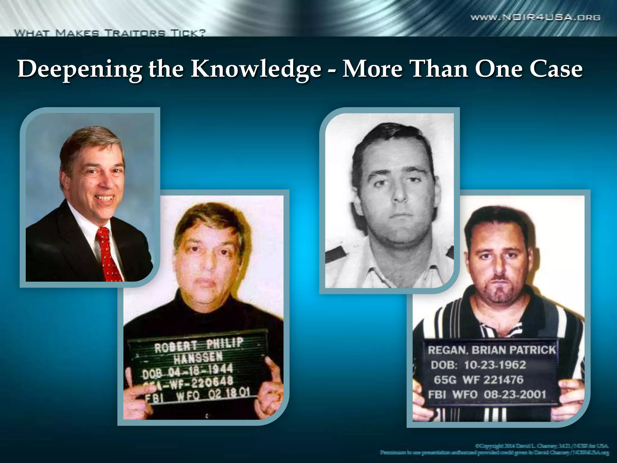 What Makes Traitors Tick - True Psychology of the Insider Spy, by David ...