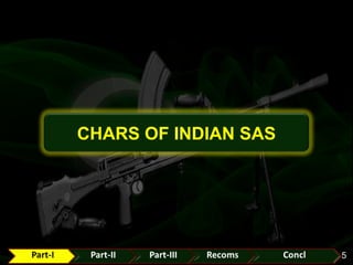 Characteristics of Indian Small,Arms | PPT