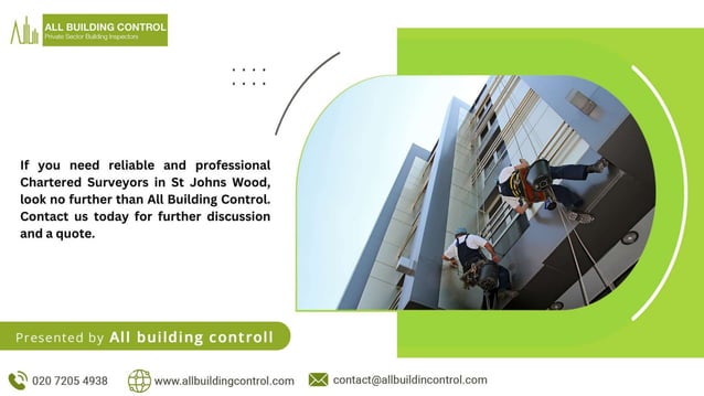 Chartered Surveyors St Johns Wood - All Building Control.pptx