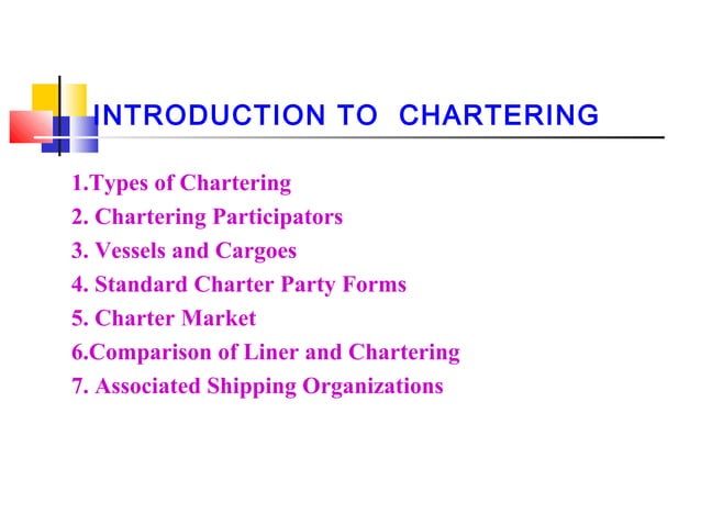Chartering | PPT