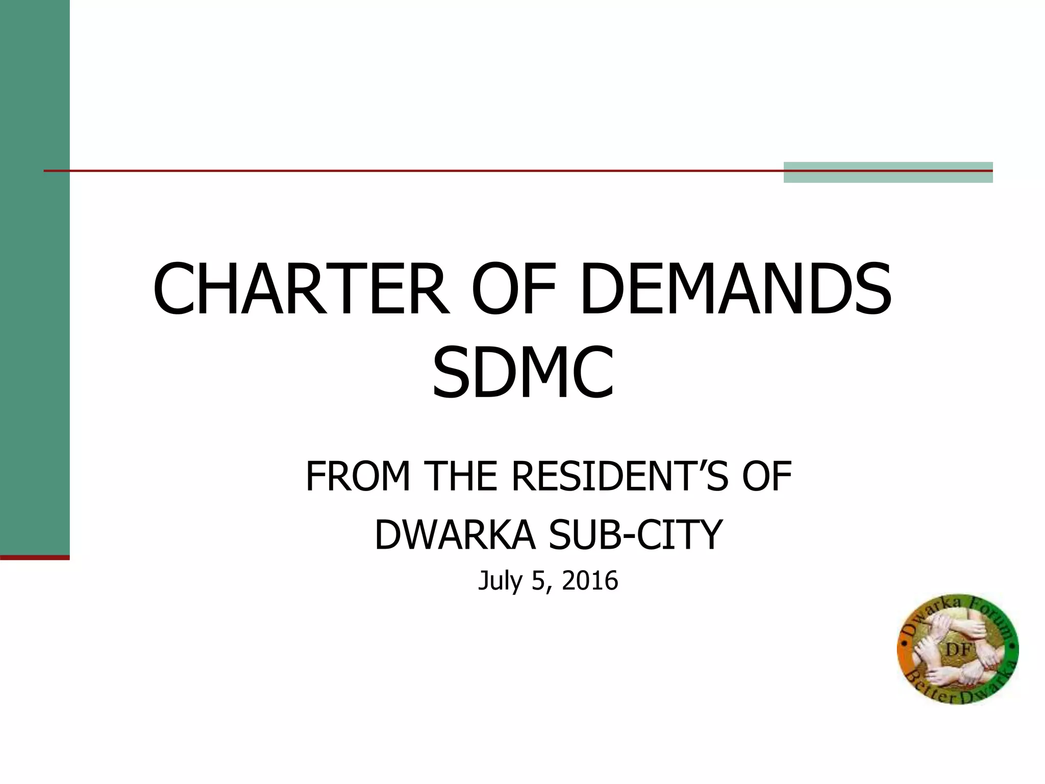 Charter of Demands-SDMC 5th july, 2016 | PPTX
