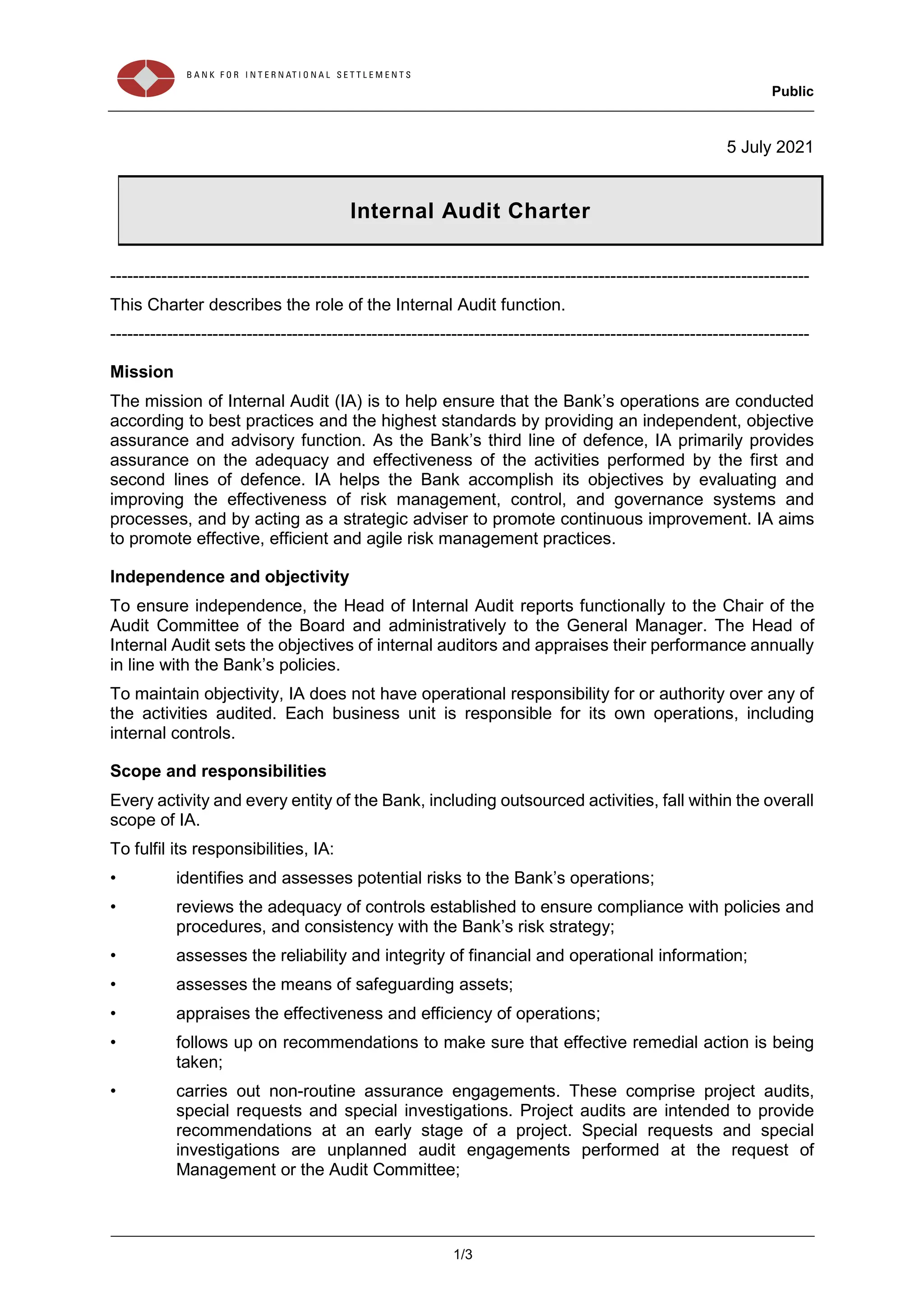 The internal audit charter is vital to internal audit’s success and should be reviewed annually ...